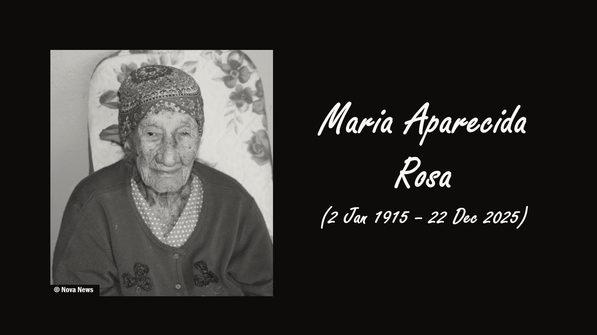Brazilian Woman Maria Aparecida Rosa Dies at 110 - LongeviQuest